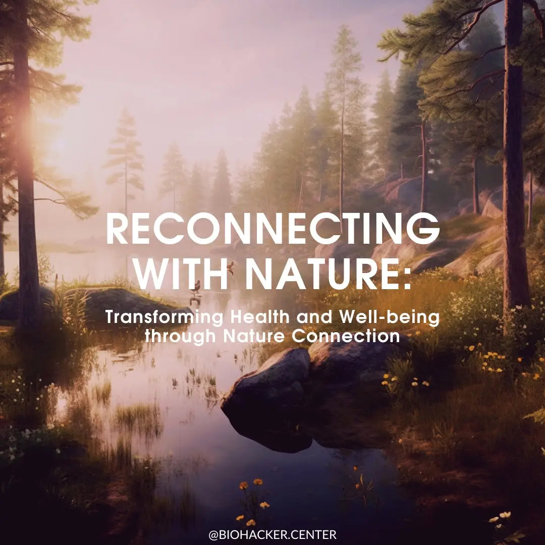 Reconnecting with Nature: Transforming Health – HOLOLIFE Center